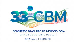 33º Congresso Brasileiro de Microbiologia – De 25 a 28 de outubro de 2025 em Aracaju / Sergipe